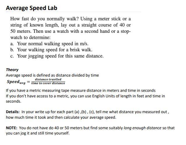 Solved Average Speed Lab How fast do you normally walk? | Chegg.com
