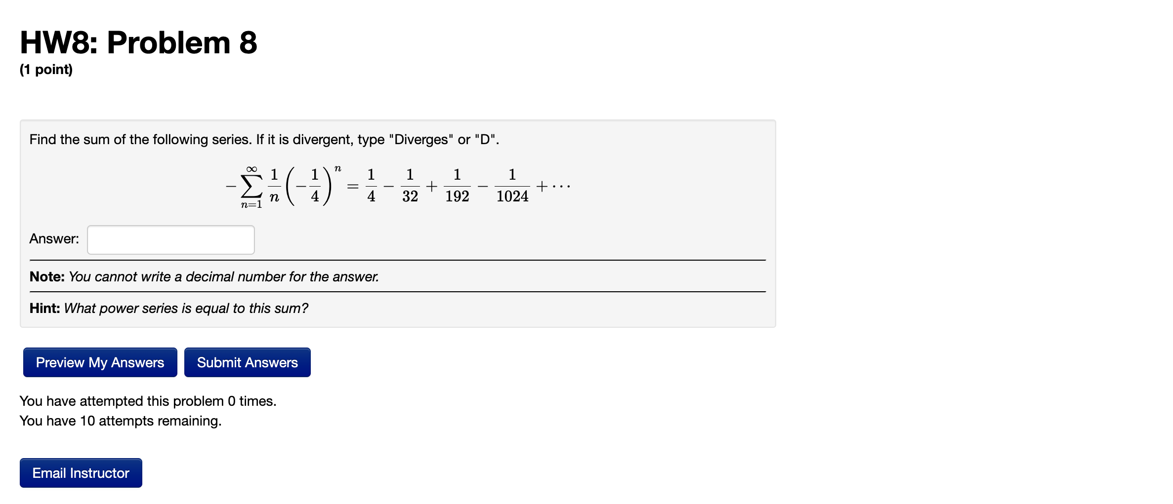 Solved HW8: Problem 8 (1 point) Find the sum of the | Chegg.com