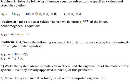 Solved Problem 1: Solve the following difference equation | Chegg.com