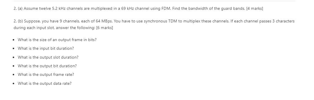 Solved 2. (a) Assume twelve 5.2 kHz channels are multiplexed | Chegg.com