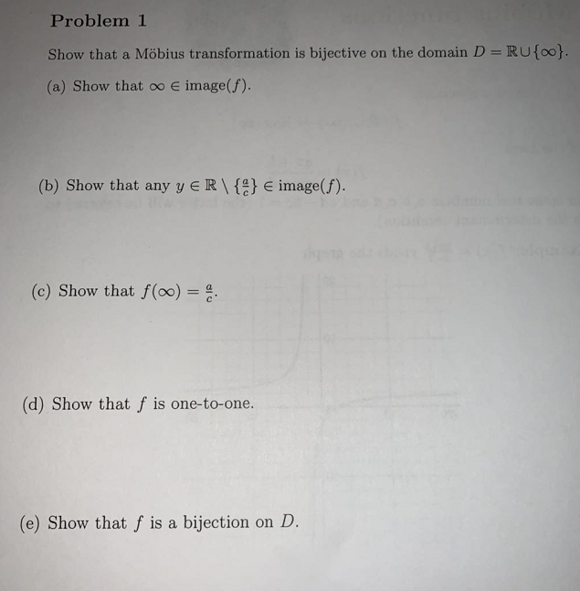 Solved Problem 1 Show that a Möbius transformation is | Chegg.com