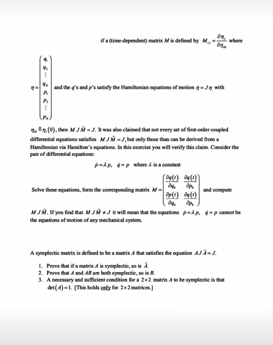 Solved if a (time-dependent) matrix M is defined by M.where | Chegg.com