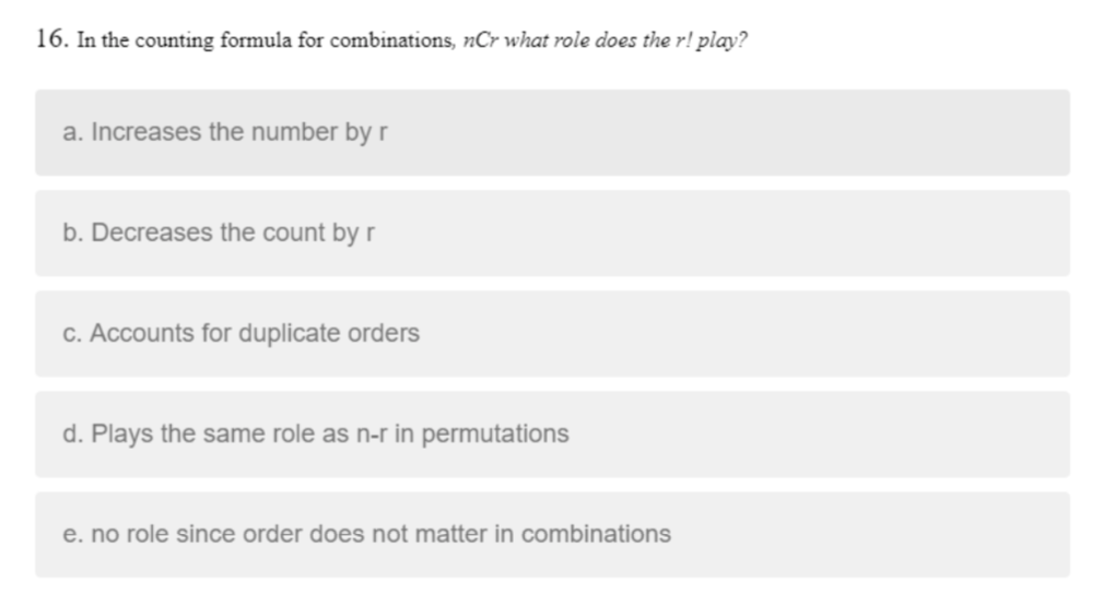 Solved 16. In the counting formula for combinations, nCr | Chegg.com