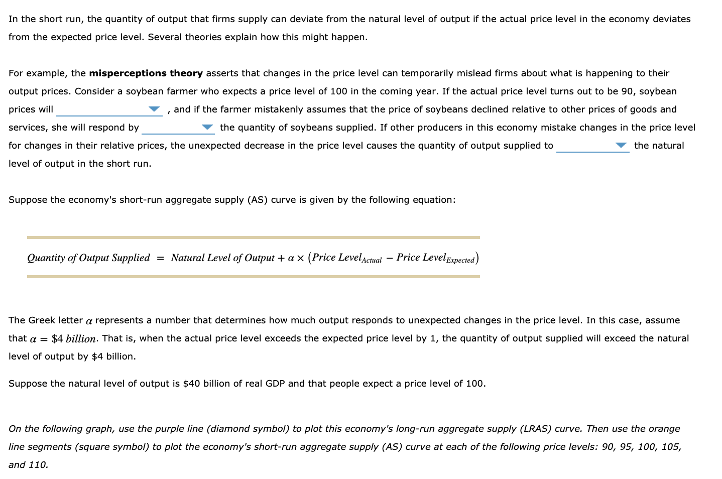 Solved In the short run, the quantity of output that firms | Chegg.com