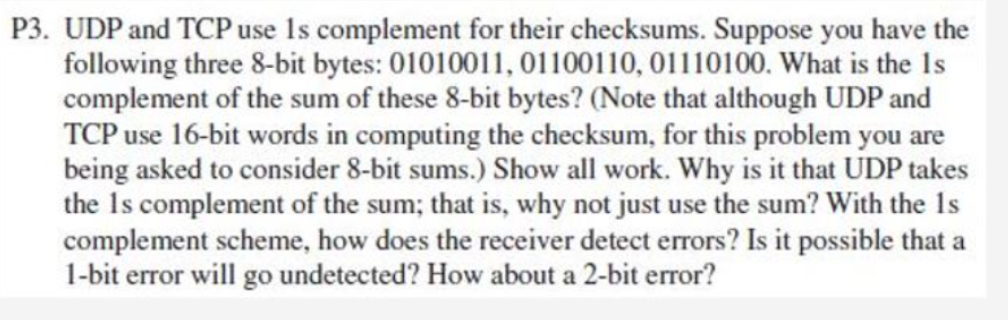 Solved P3. UDP and TCP use is complement for their | Chegg.com