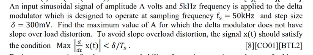 Solved An ﻿input sinusoidal signal of ﻿amplitude A volts and | Chegg.com