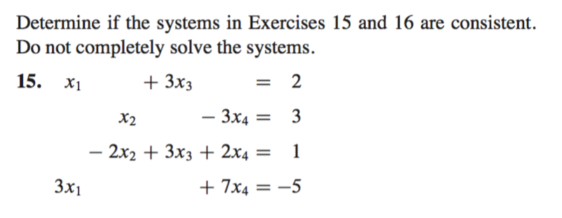 Solved Determine if the systems in Exercises 15 and 16 are | Chegg.com