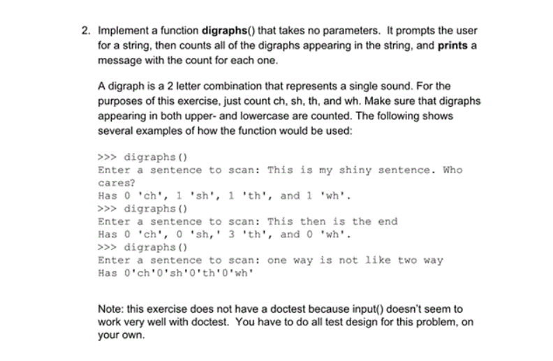 Solved 2. Implement a function digraphs() that takes no | Chegg.com