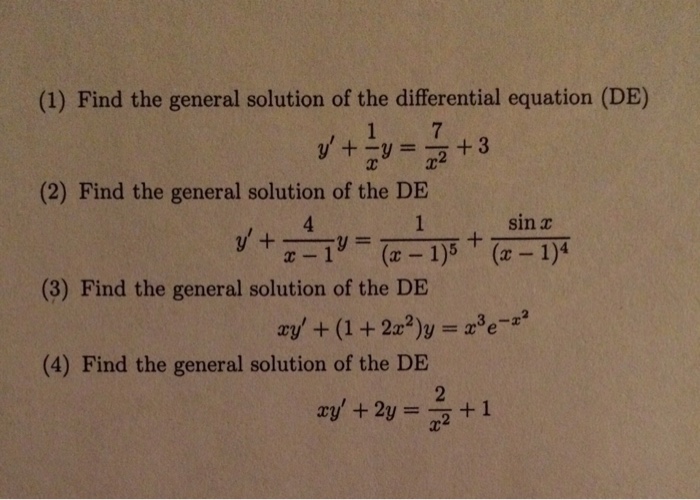 Solved (1) Find the general solution of the differential | Chegg.com