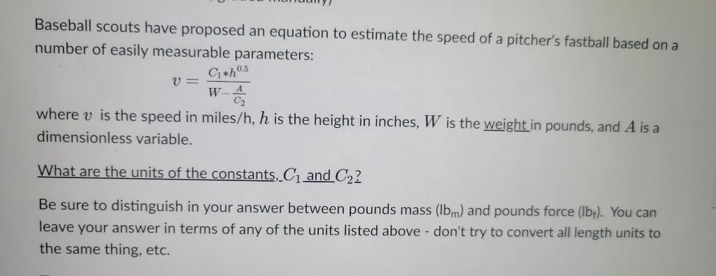 Solved Baseball scouts have proposed an equation to estimate | Chegg.com