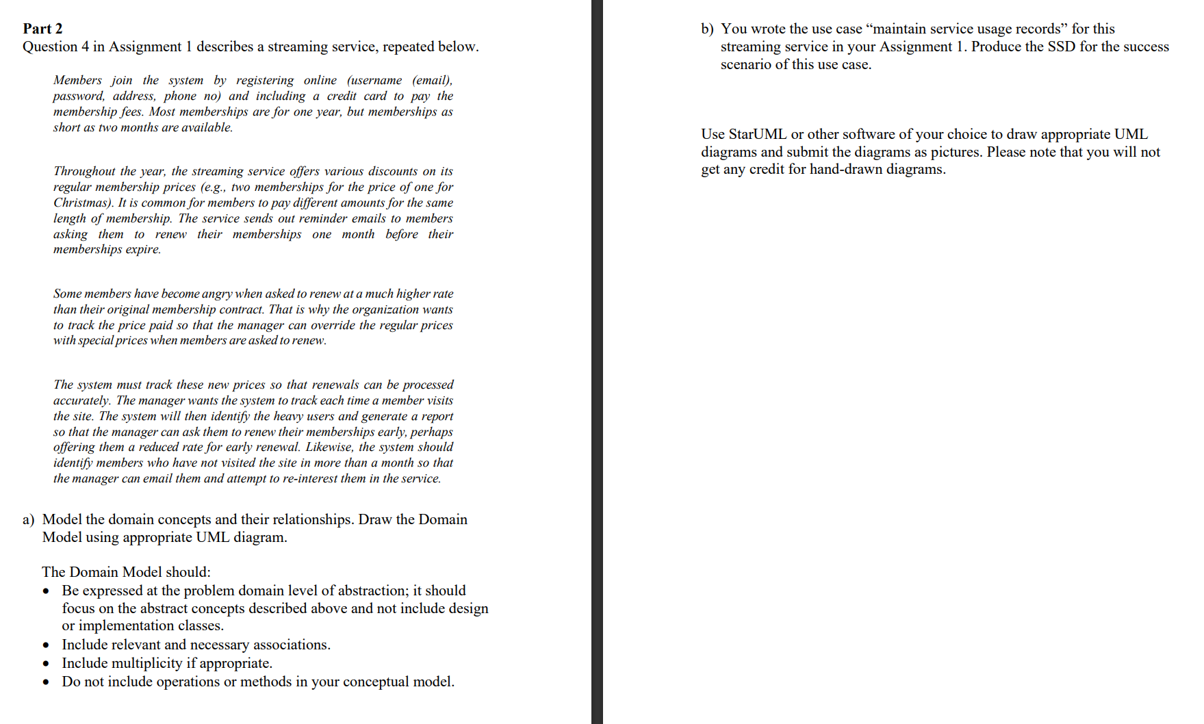 Solved Part 1: Imagine you are tasked with developing a | Chegg.com