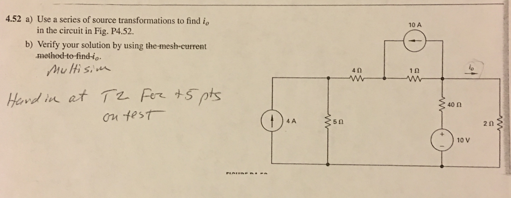 Solved Use A Series Of Source Transformations To Find I0 In