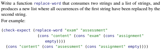 Solved Write a function replace-word that consumes two | Chegg.com