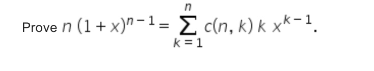 Solved n(1+x)n−1=∑k=1nc(n,k)kxk−1 | Chegg.com
