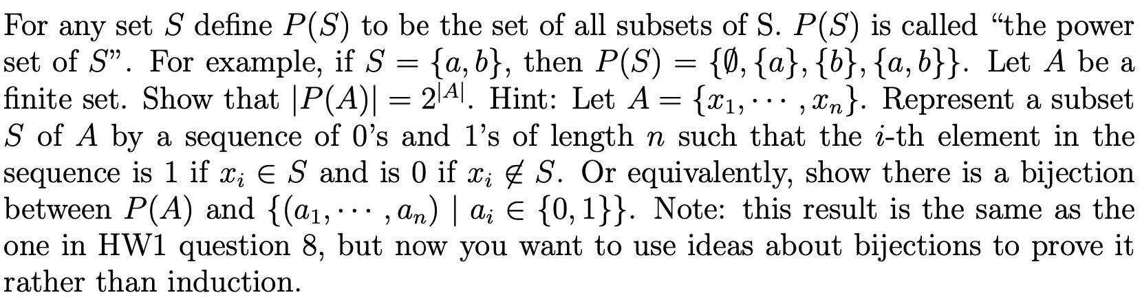 Solved For any set S define P(S) to be the set of all | Chegg.com