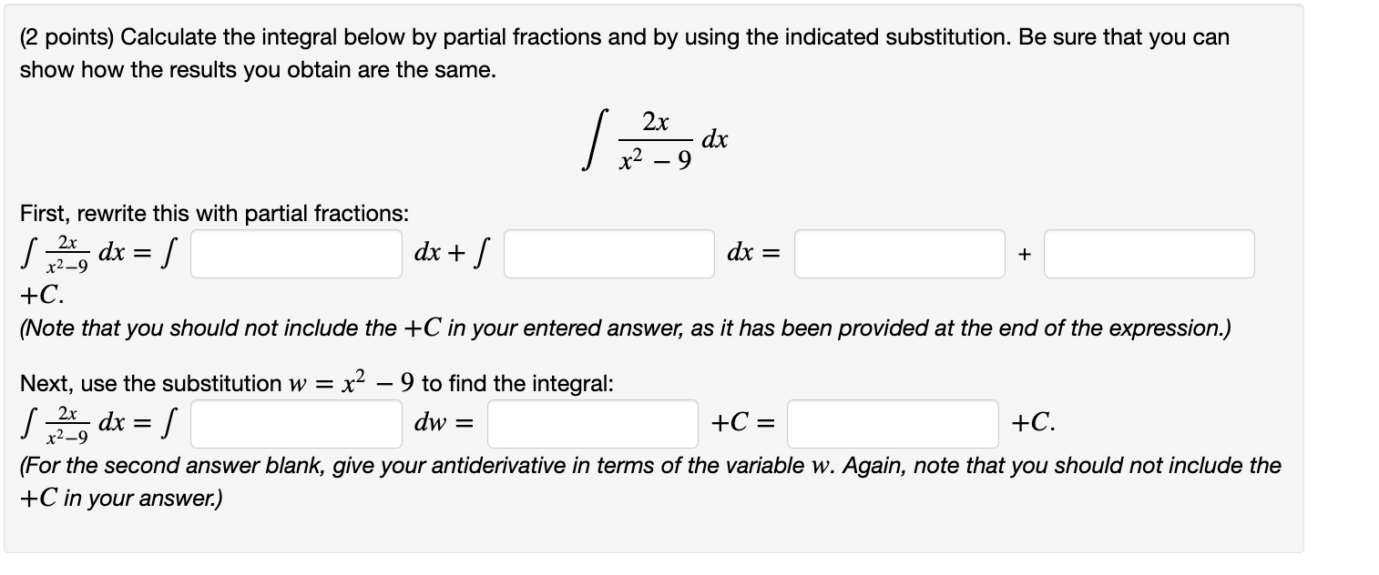 Solved (2 points) Calculate the integral below by partial | Chegg.com