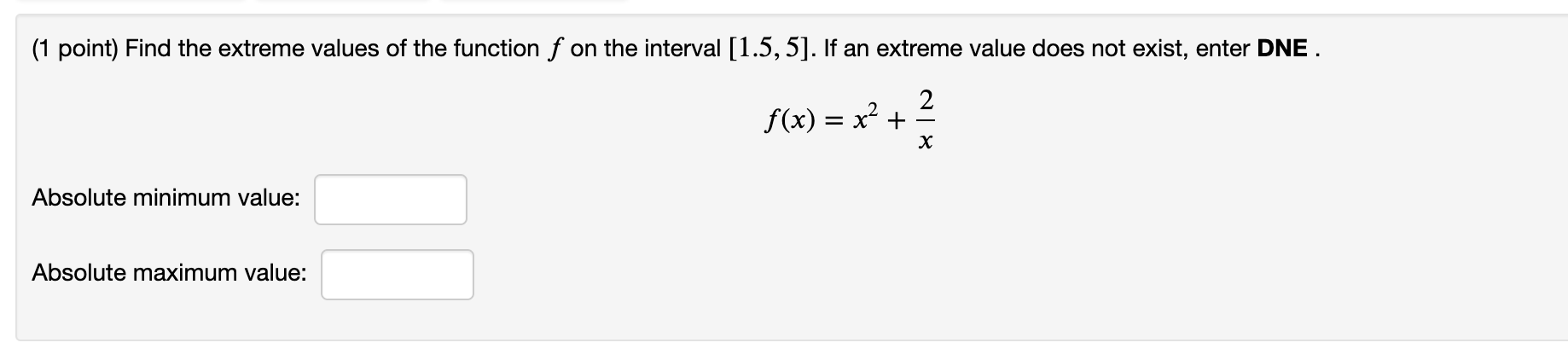 Solved (1 point) Find the extreme values of the function f | Chegg.com