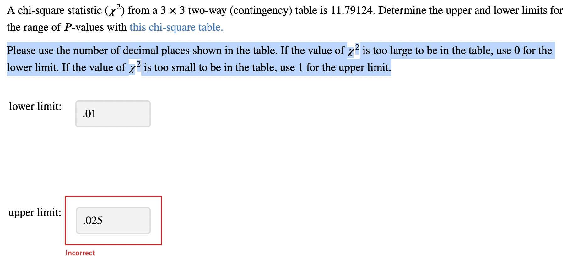 Solved A chi-square statistic (x2) from a 3 x 3 two-way | Chegg.com