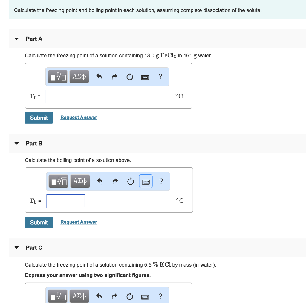 Solved Calculate the freezing point and boiling point in | Chegg.com