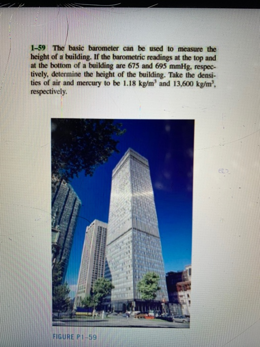 Solved 1-59 The basic barometer can be used to measure the | Chegg.com