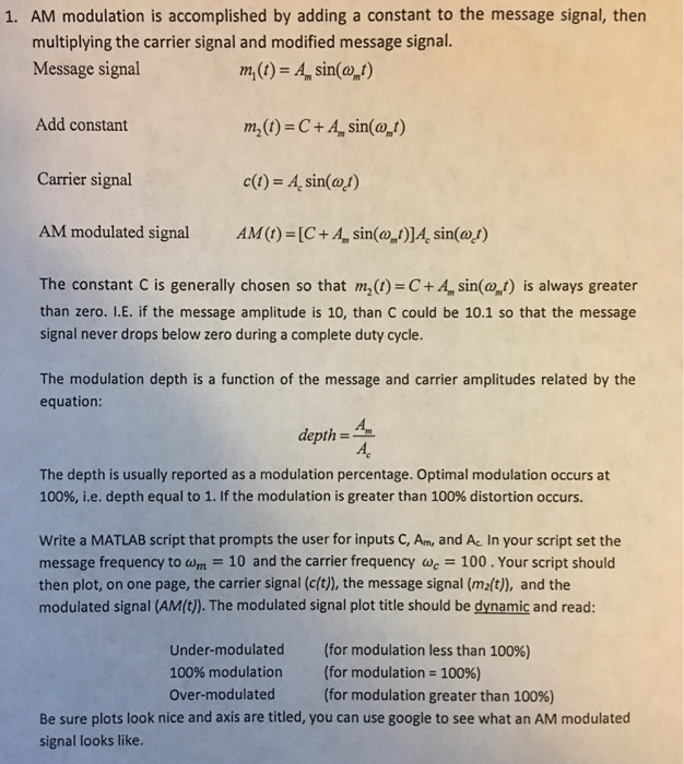 Solved 1. AM modulation is accomplished by adding a constant | Chegg.com