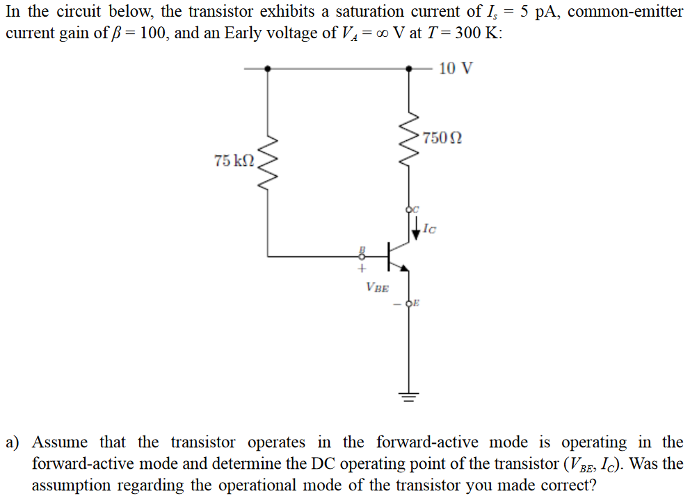 Solved In the circuit below, the transistor exhibits a | Chegg.com