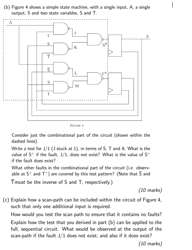 Solved (b) Figure 4 shows a simple state machine, with a | Chegg.com