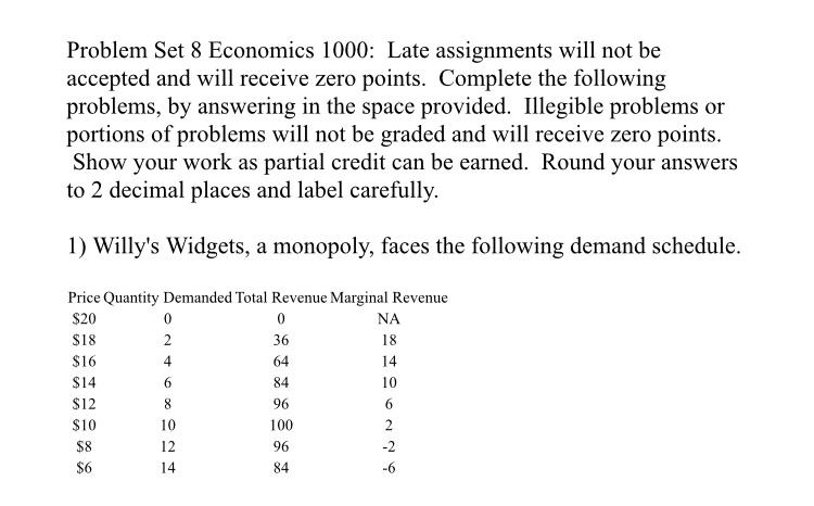 Solved Problem Set 8 Economics 1000: Late assignments will | Chegg.com