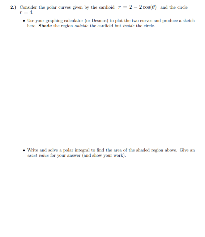 Solved 2.) Consider the polar curves given by the cardioid r | Chegg.com