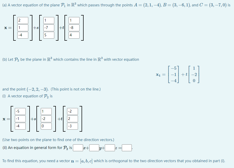 Solved (a) A vector equation of the plane P1 in R3 which | Chegg.com