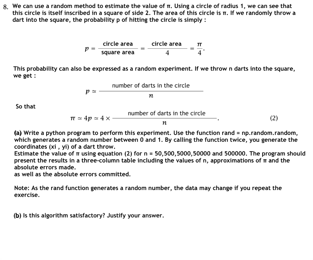 Solved We can use a random method to estimate the value of | Chegg.com