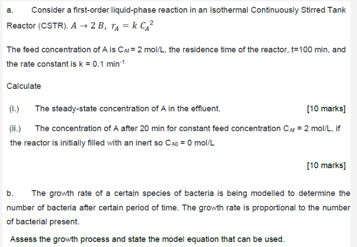 Solved a. Consider a first-order liquid-phase reaction in an | Chegg.com