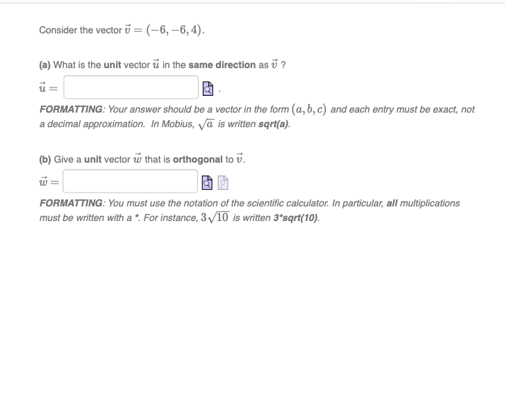 Solved Consider the vector v=(−6,−6,4). (a) What is the unit | Chegg.com