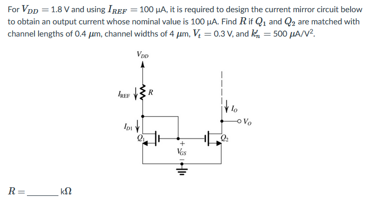 Solved For Vpp = 1.8 V and using IREF = 100 us, it is | Chegg.com