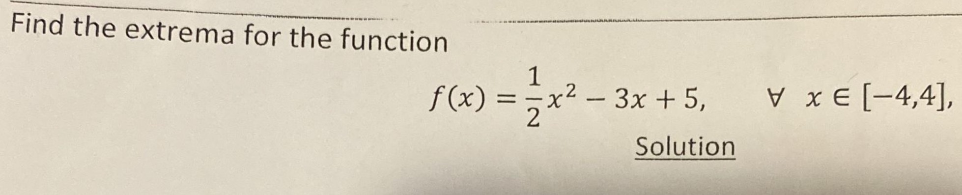 Solved Find the extrema for the | Chegg.com