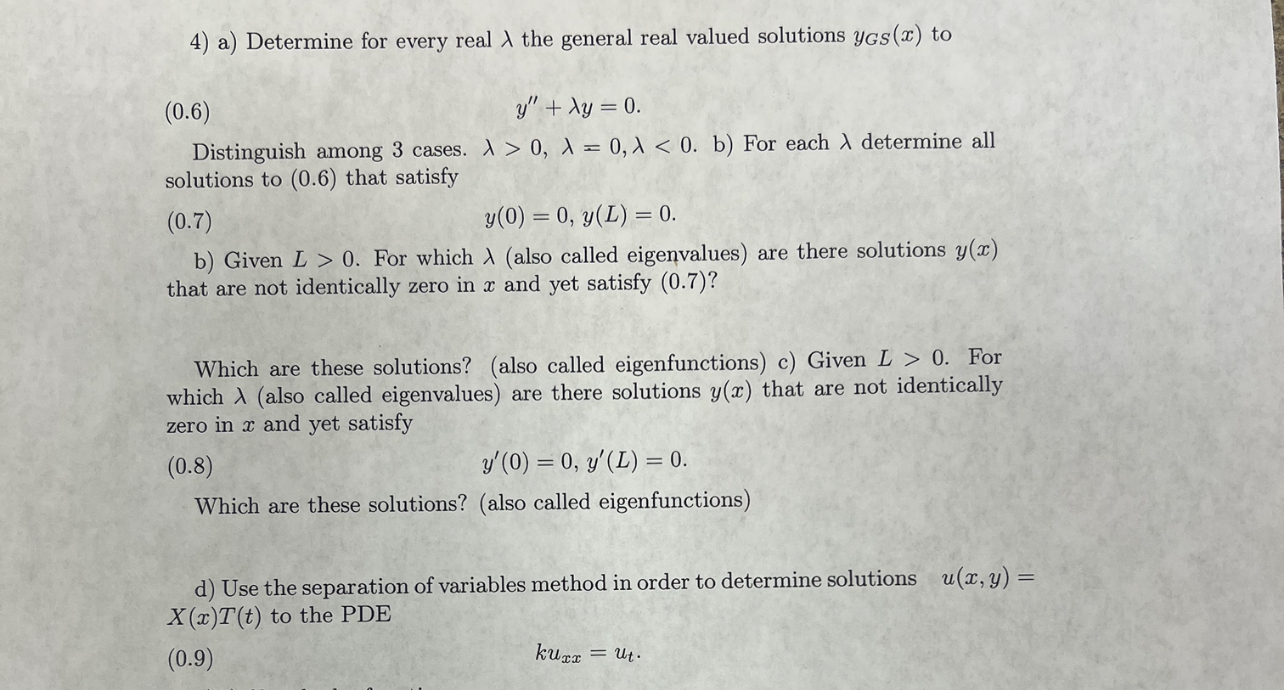 Solved 4) a) Determine for every real λ the general real | Chegg.com