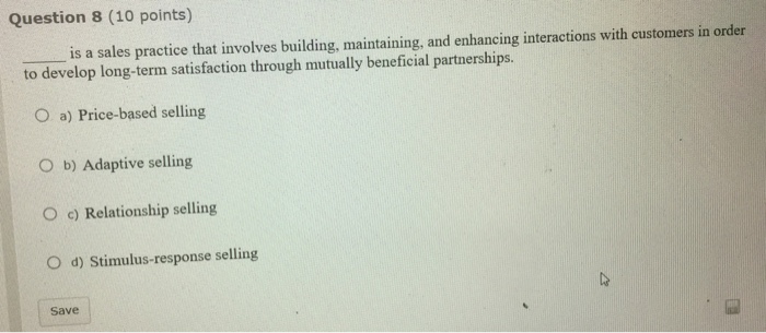 Solved Question 8 (10 points) is a sales practice that | Chegg.com