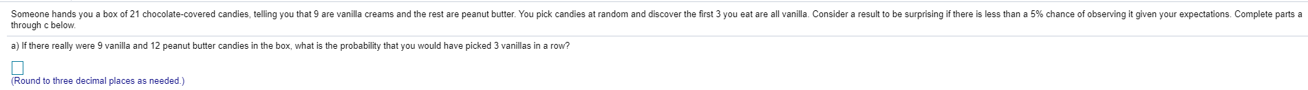 Solved Someone hands you a box of 21 chocolate-covered | Chegg.com