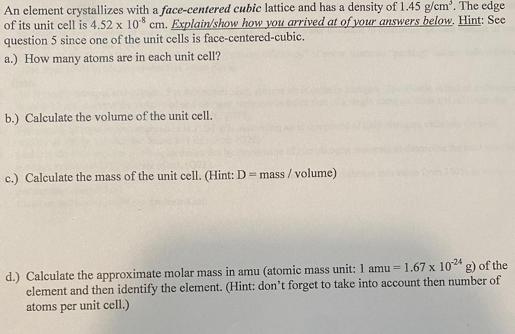 Solved а An element crystallizes with a face-centered cubic | Chegg.com