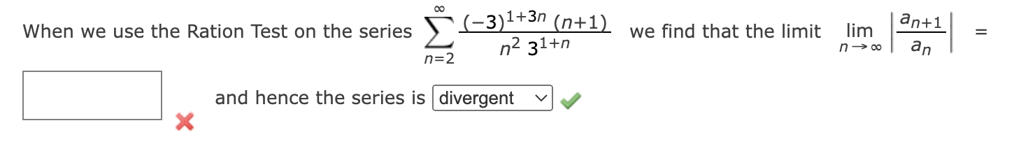 Solved 00 When we use the Ration Test on the series (-3)1+31 | Chegg.com