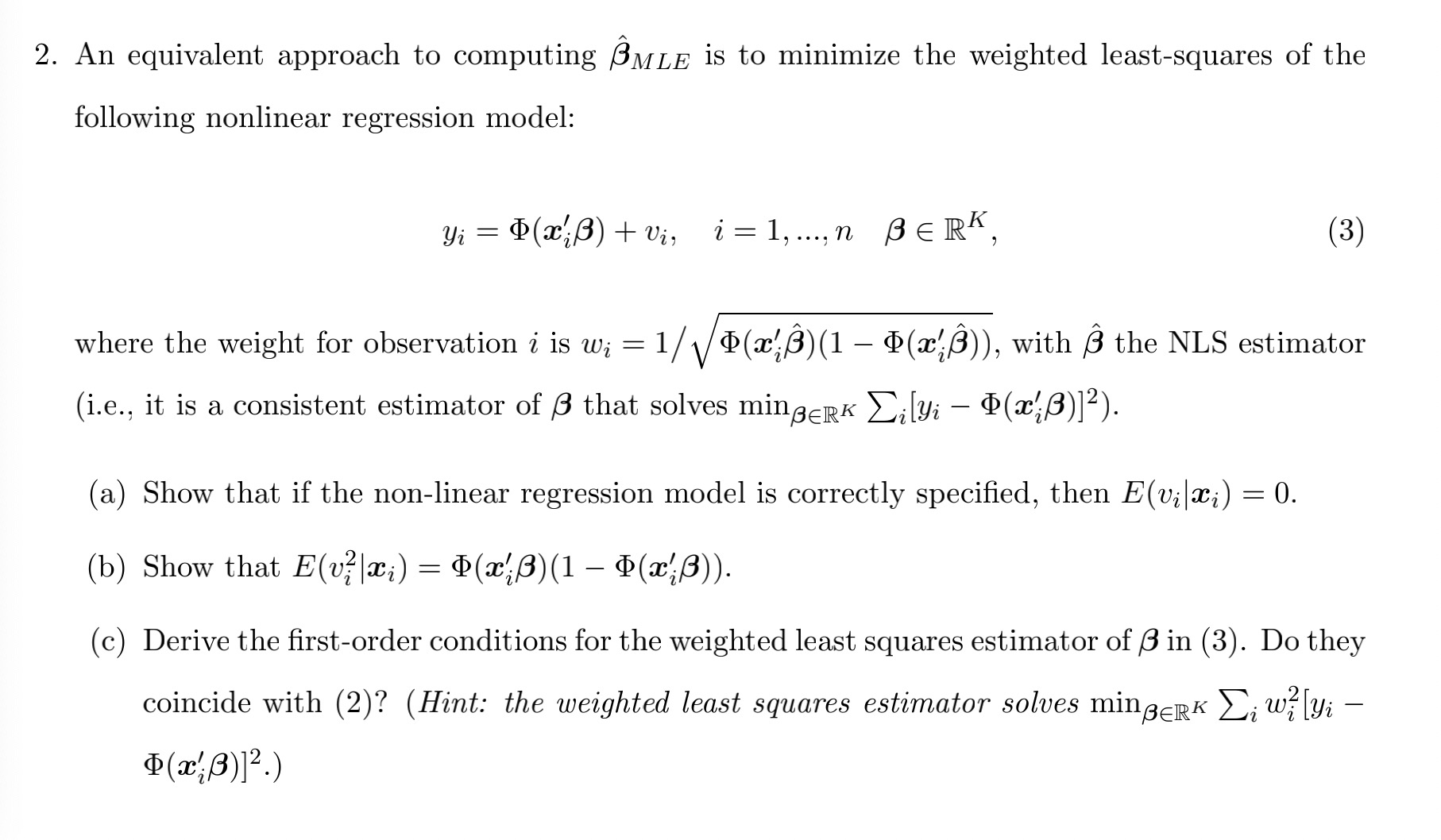 Solved The probit model we saw in class is typically solved | Chegg.com