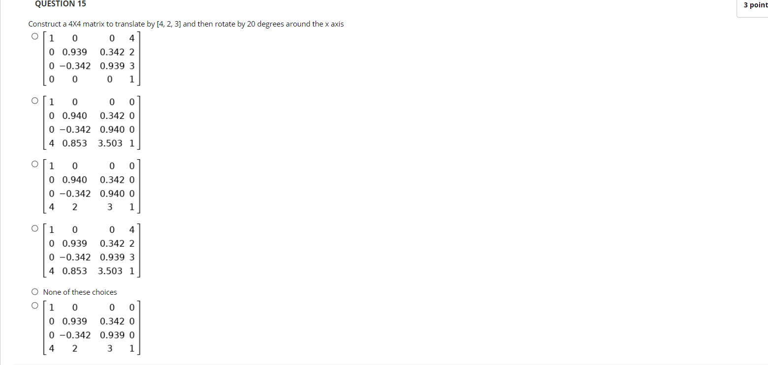 Solved QUESTION 13 Construct a 4x4 matrix to translate by | Chegg.com