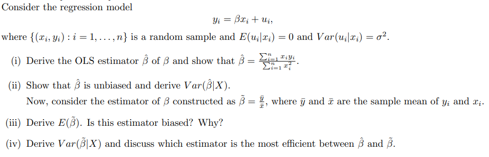 Consider the regression model Yi = Bli + Ui, where | Chegg.com
