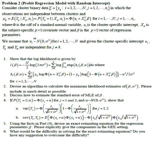 Problem 2 (Probit Regression Model with Random | Chegg.com