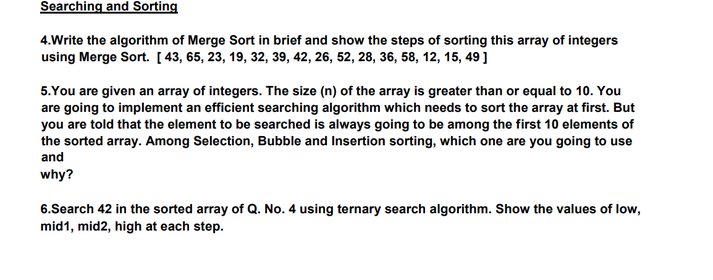 Solved 4write The Algorithm Of Merge Sort In Brief And Show