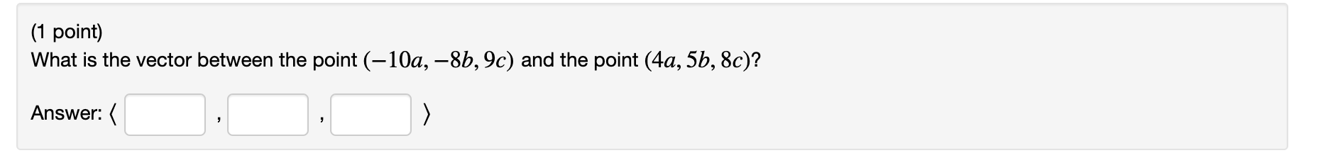 Solved (1 point) What is the vector between the point | Chegg.com