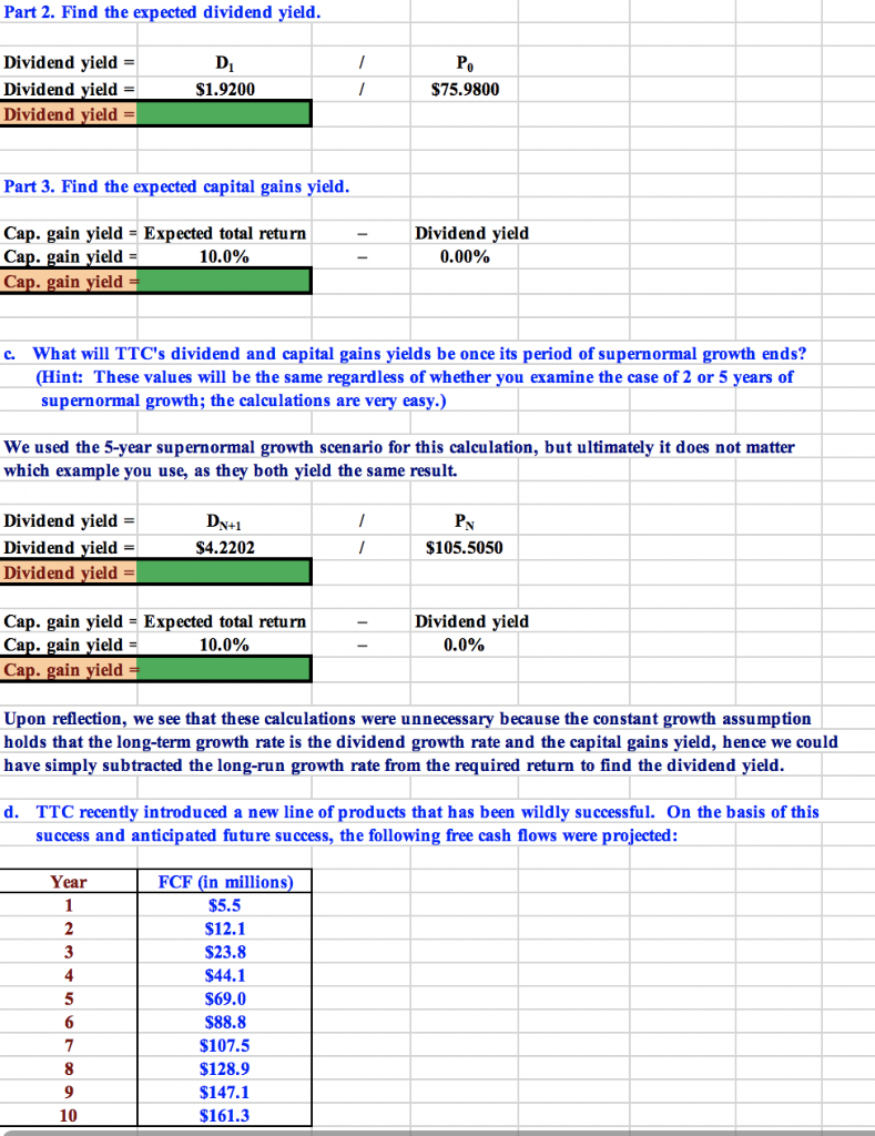 Solved Now assume that TTC's period of supernormal growth is | Chegg.com