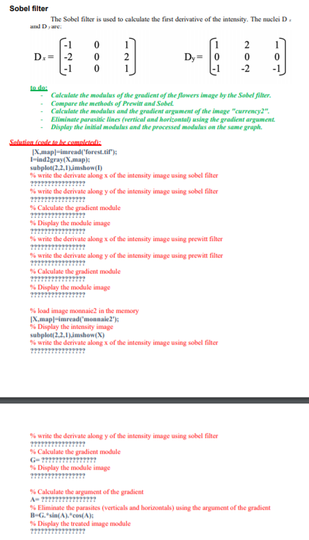 Sobel filter The Sobel filter is used to calculate | Chegg.com