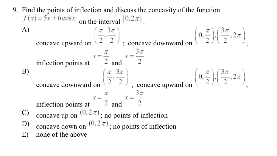 Solved 9. Find the points of inflection and discuss the | Chegg.com