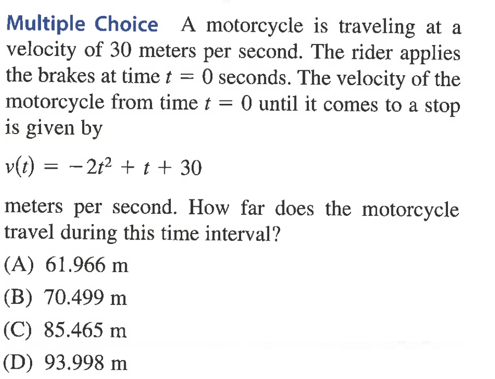 Solved Multiple Choice A motorcycle is traveling at a | Chegg.com